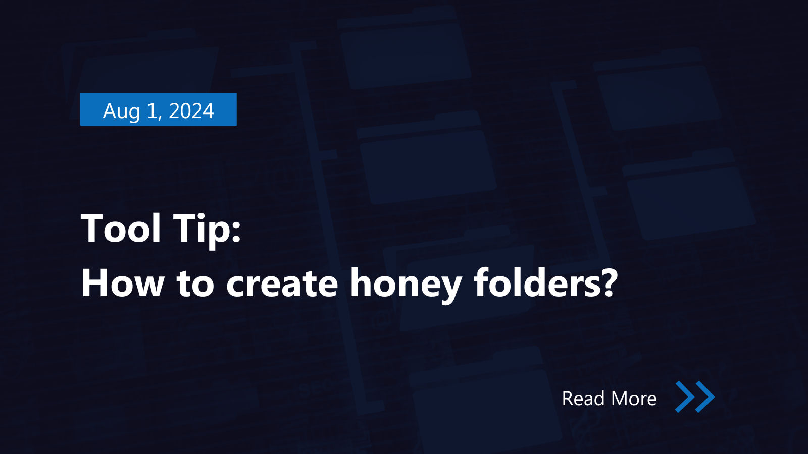 Tool Tip: How to create honey folders? – Black Cell Middle East LLC.